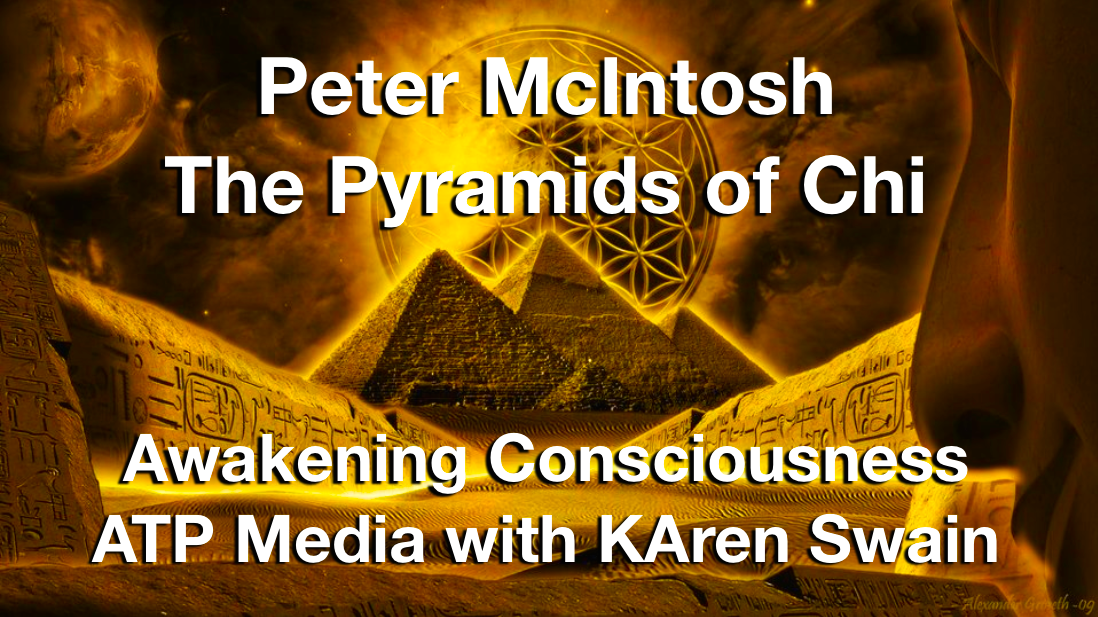 The Pyramids of Chi Peter & Lyn McIntosh
