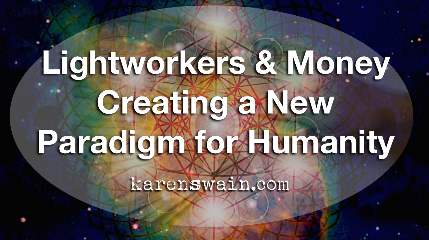 Lightworkers and Money What is Divine Abundance?